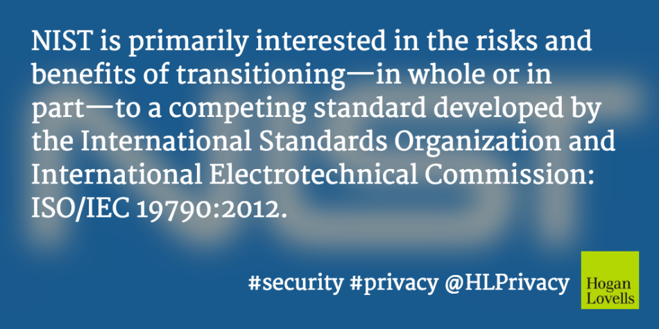 NIST Requests Input on Revised Cryptographic Standards