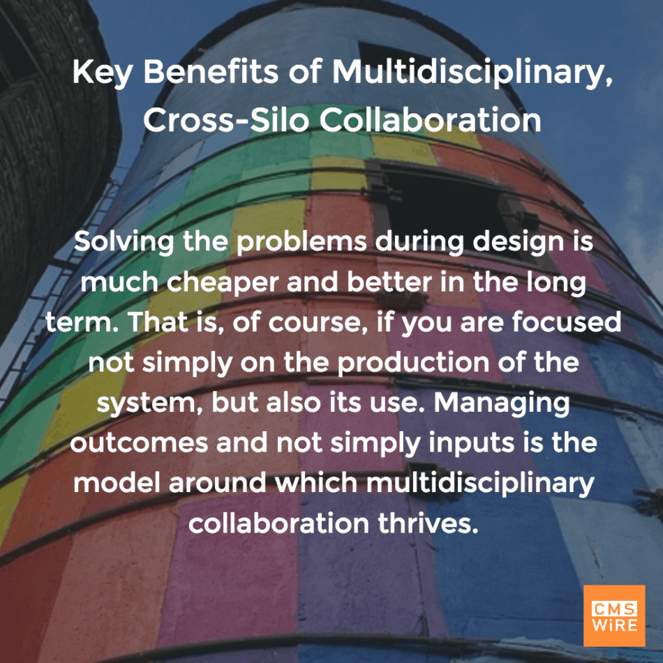 Key Benefits of Multidisciplinary, Cross-Silo Collaboration
